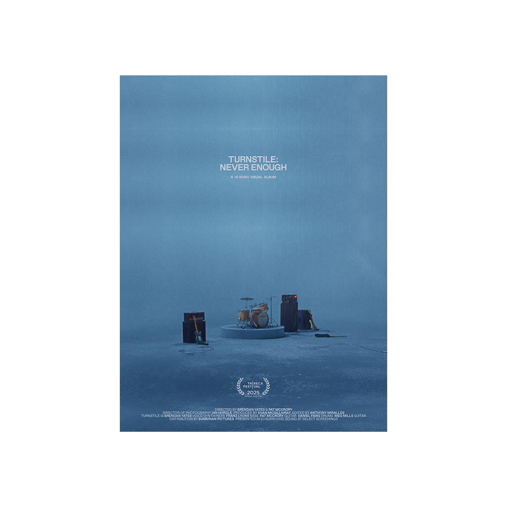 TURNSTILE: NEVER ENOUGH FILM POSTER 2 – allinmerch